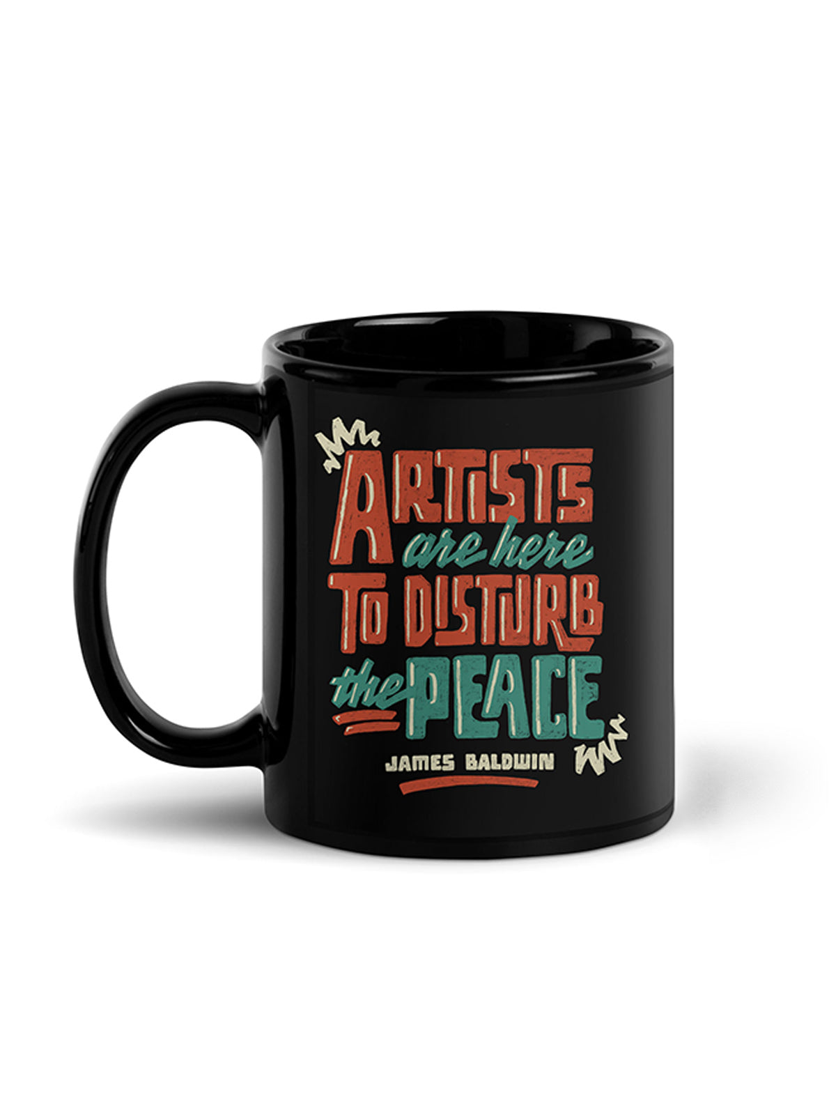 James Baldwin - Artists Are Here to Disturb the Peace mug — Out of Print