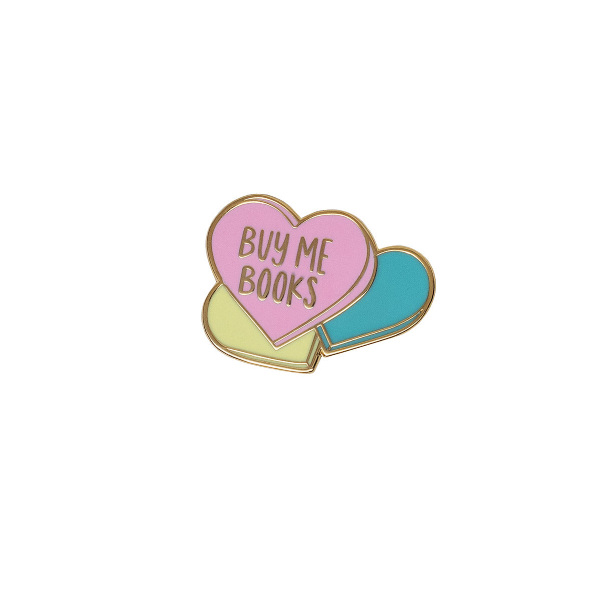 Sweet Reads - Buy Me Books enamel pin — Out of Print